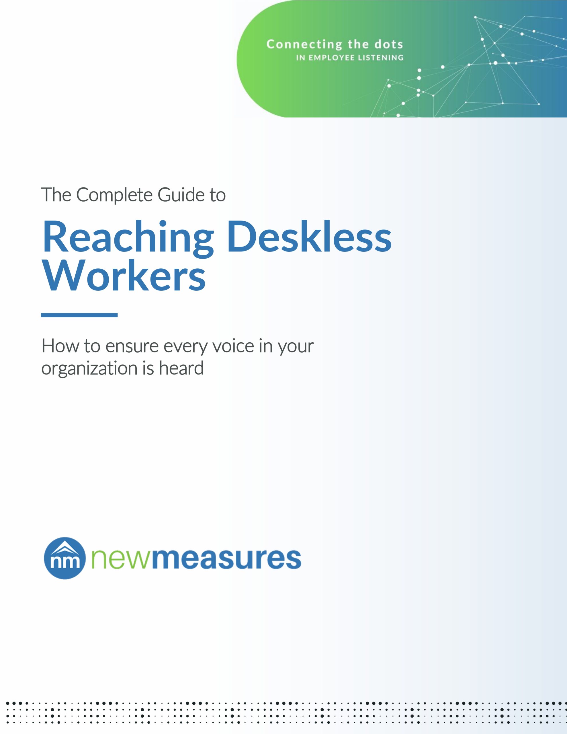 The Complete Guide to Reaching Deskless Workers | Newmeasures LLC